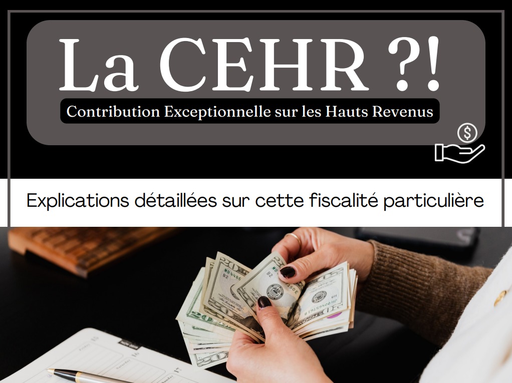 Contribution exceptionnelle sur les hauts revenus - CEHR.