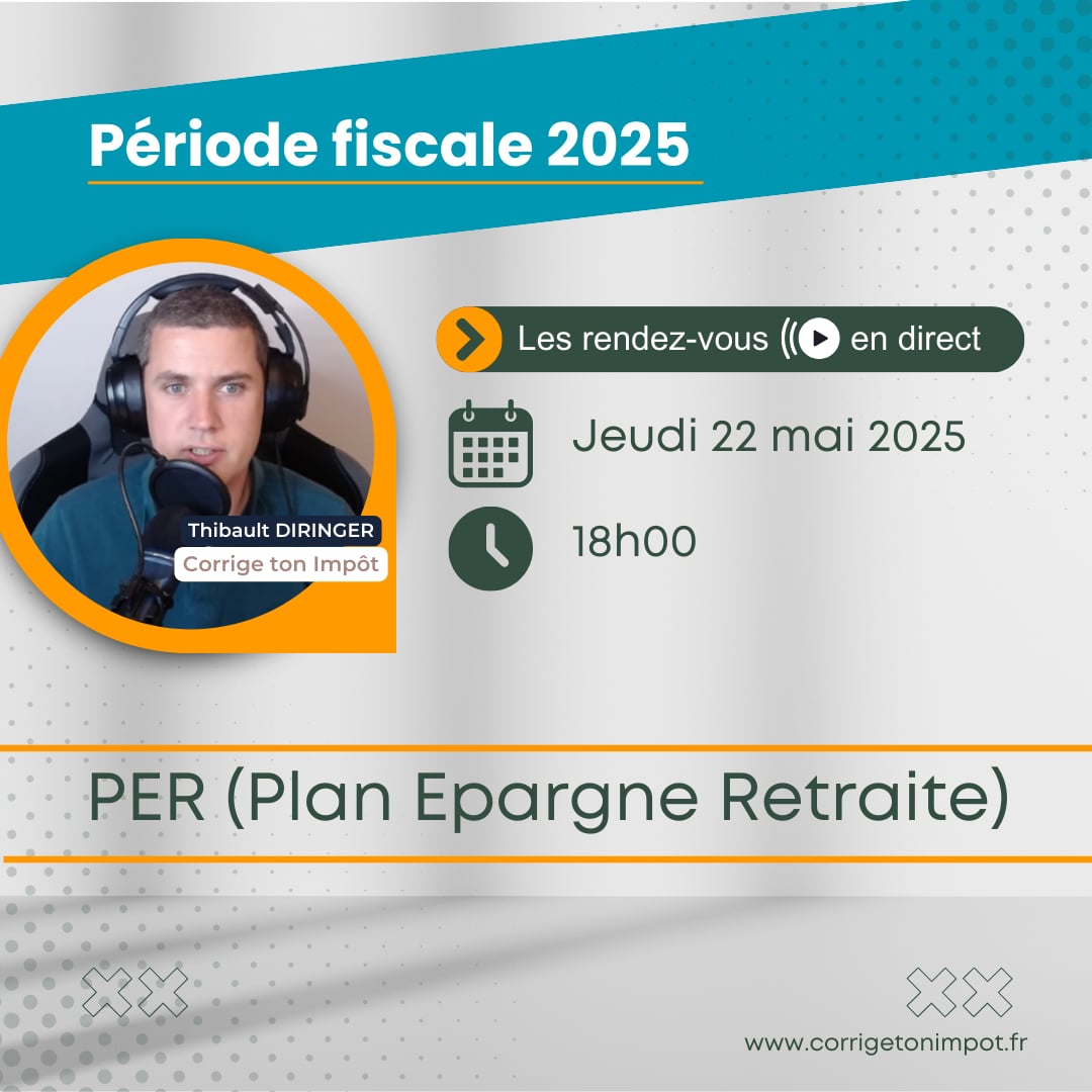 Visioconférence - Déclaration d'impôt 2025 et PER.